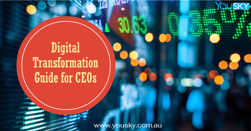 Digital Transformation: A Guide for CEOs