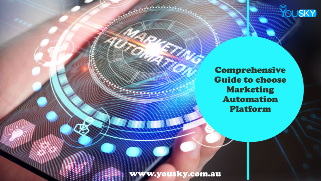 Comprehensive Guide for Marketing Automation Platform