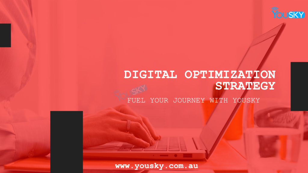 A Guide to Digital Optimization Strategy